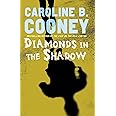 Amazon.com: Diamonds in the Shadow: 9781400074242: Cooney, Caroline B ...