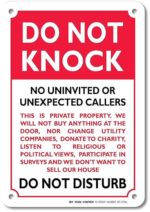 My Door Sign SmartSign Aluminum Sign Legend Do Not Knock Do Not 