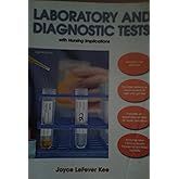 Pearson's Handbook of Laboratory and Diagnostic Tests: With Nursing ...