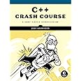 Amazon.com: C++ Crash Course: A Fast-Paced Introduction: 9781593278885 ...