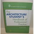 The Architecture Student's Handbook of Professional Practice: American ...