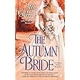 The Autumn Bride (A Chance Sisters Romance): Gracie, Anne ...