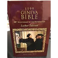 1599 Geneva Bible, Luther Edition: 9780578866338: Amazon.com: Books