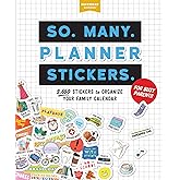 So. Many. Planner Stickers.: 2,600 Stickers to Decorate, Organize, and ...