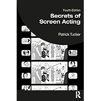 Secrets of Screen Acting: Tucker, Patrick: 9780878301775: Amazon.com: Books