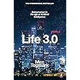 Amazon - Life 3.0: Being Human in the Age of Artificial Intelligence ...