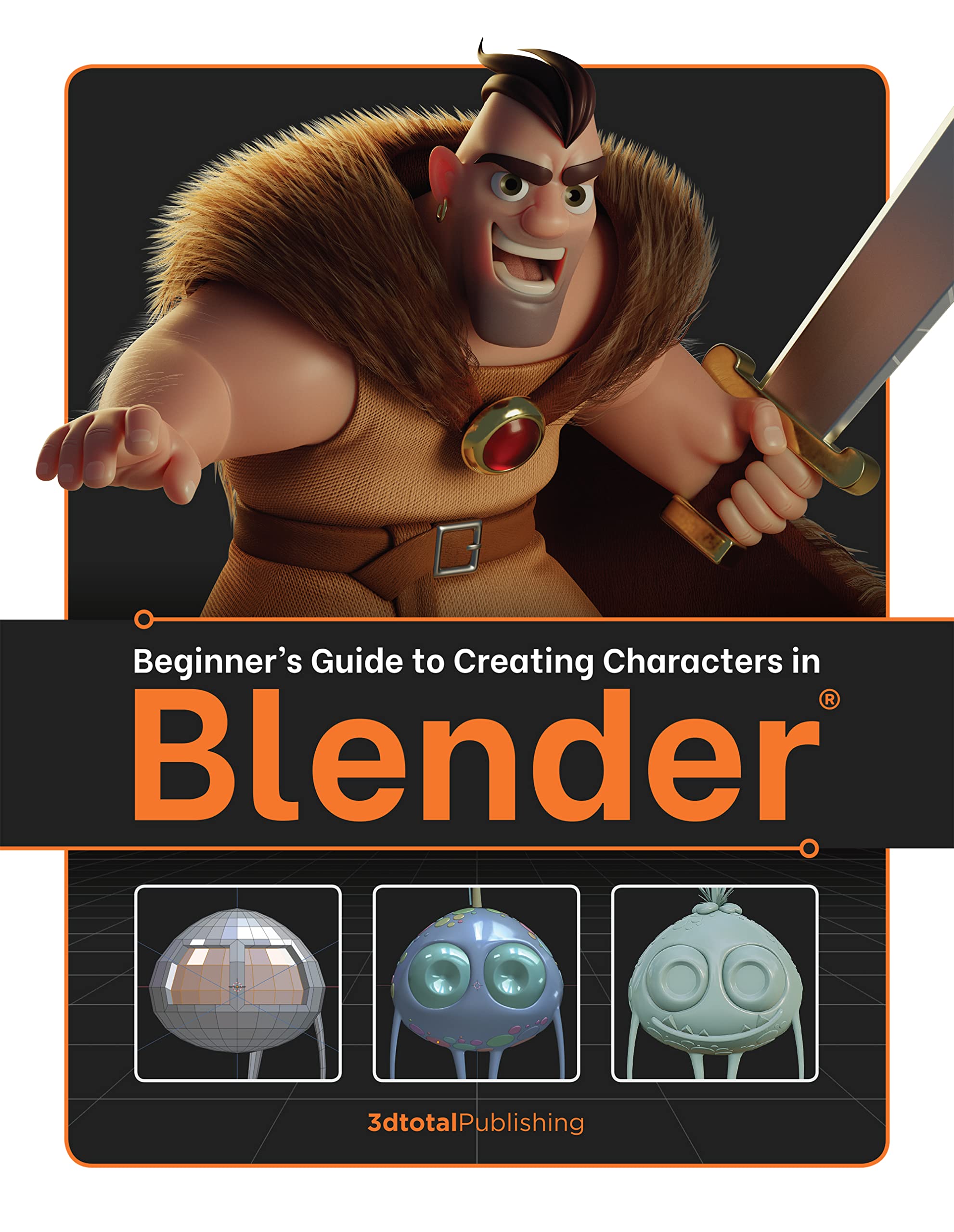 Mua Beginner’s Guide to Creating Characters in Blender Beginner’s Guide to Creating Characters ...
