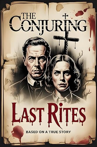 The Conjuring: Last Rites (The Magic & The Conjuring Novels Book 1) in ...