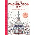 Amazon.com: Iconic Washington D.C. Coloring Book: 24 Sights to Send and ...