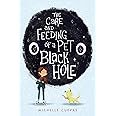The Care and Feeding of a Pet Black Hole: Cuevas, Michelle ...