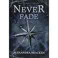 Amazon.com: Darkest Minds, The: Never Fade (Darkest Minds Novel, A, 2 ...