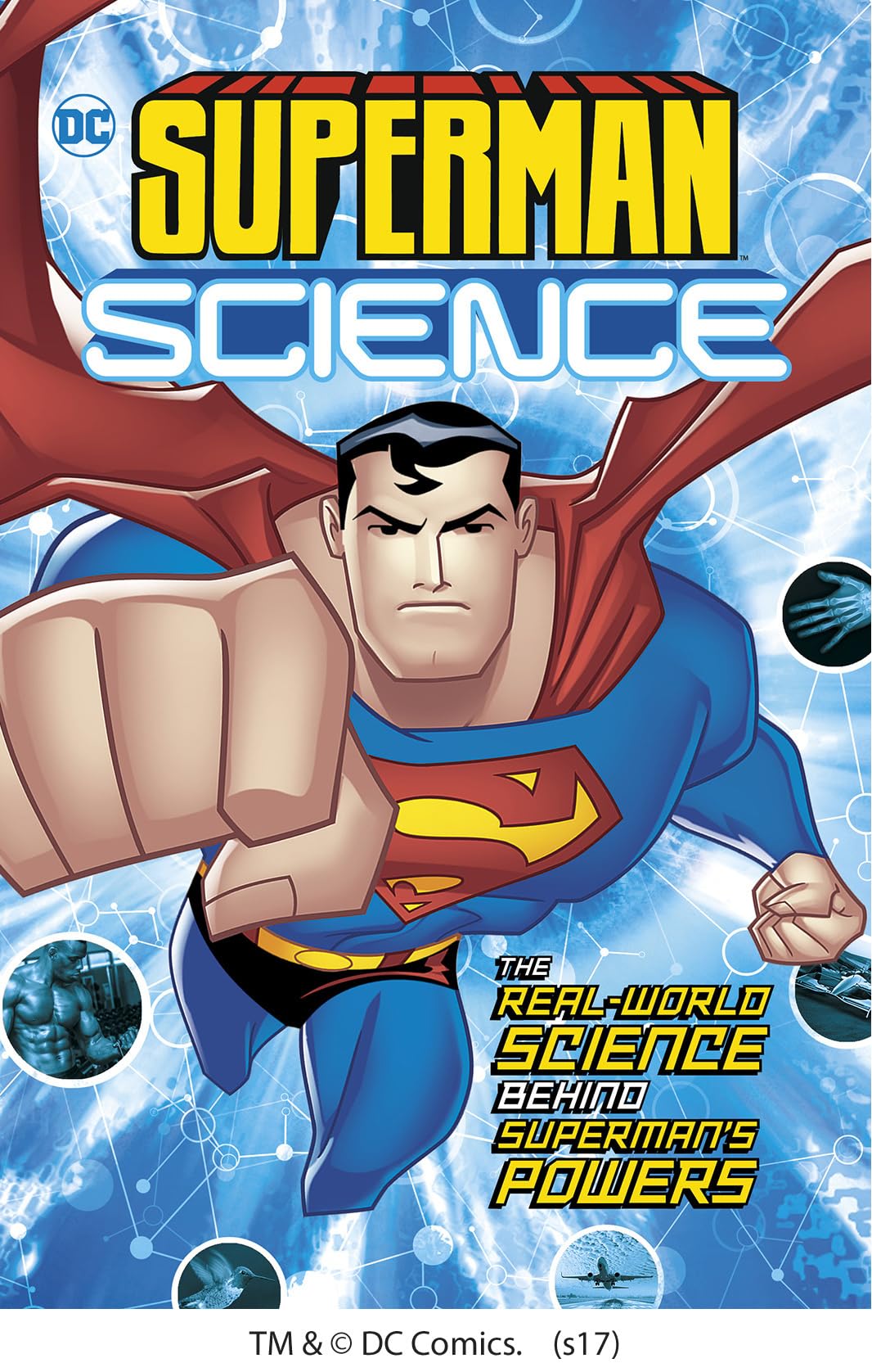 Mua Superman Science: The Real-World Science Behind Superman's Powers ...