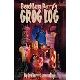 Beach Bum Berry's Grog Log: Berry, Jeff: 9781593622466: Amazon.com: Books