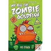 My Big Fat Zombie Goldfish Boxed Set: (My Big Fat Zombie Goldfish; The ...