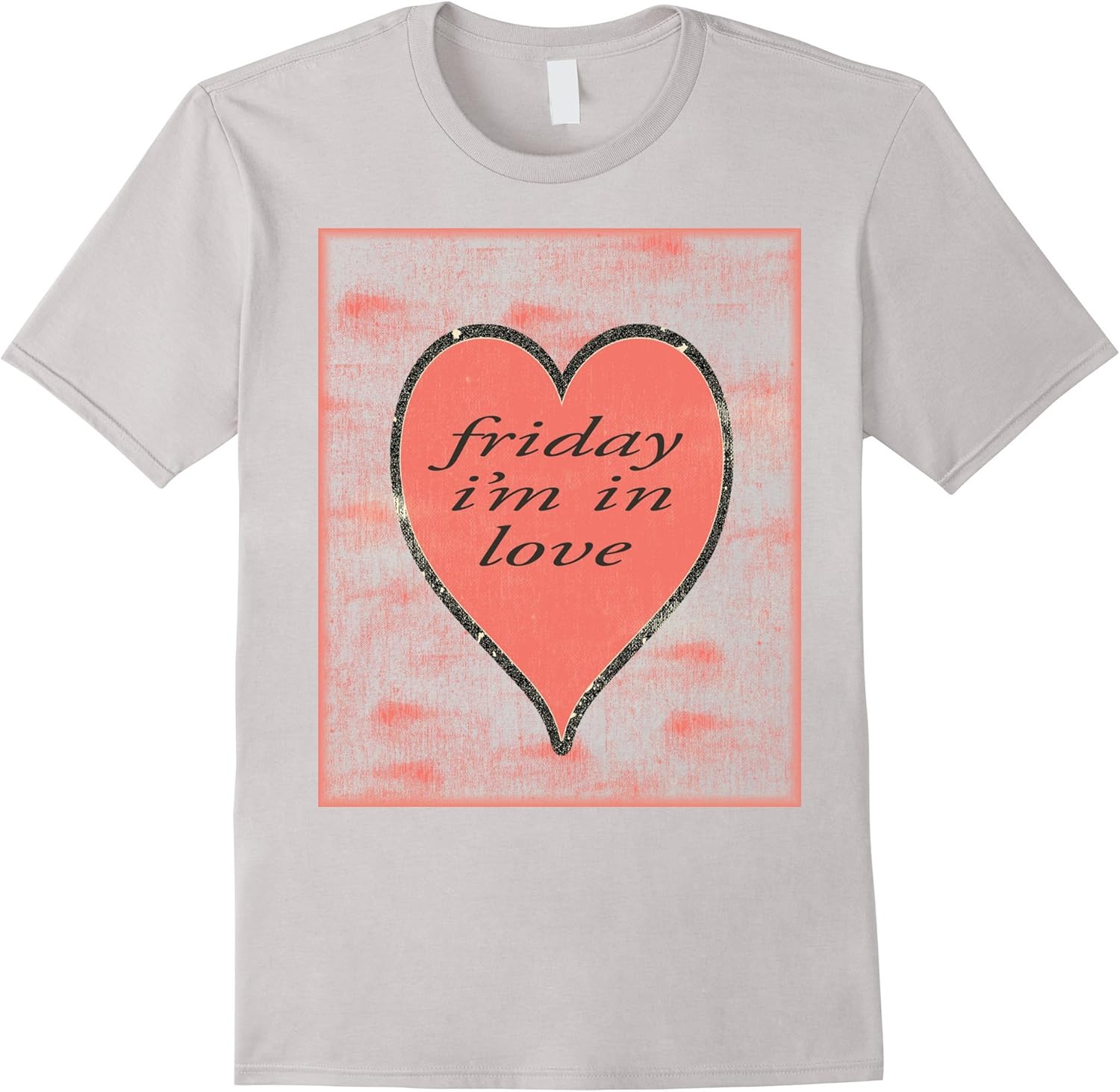Amazon.com: Friday i'm in love - T-shirt: Clothing