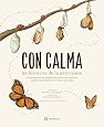 con calma. 50 Historias De La Naturaleza: Amazon.es: Williams, Rachel ...