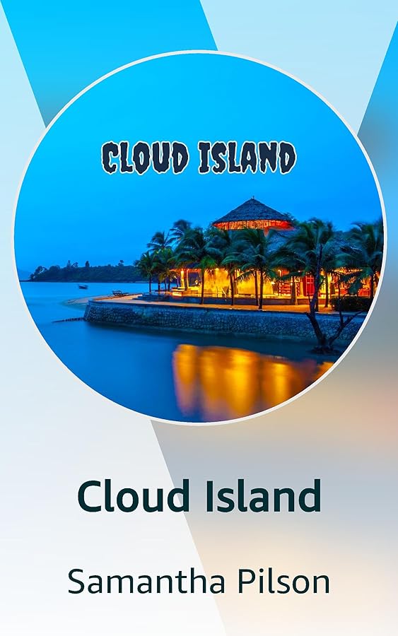 Cloud Island | Kindle Vella