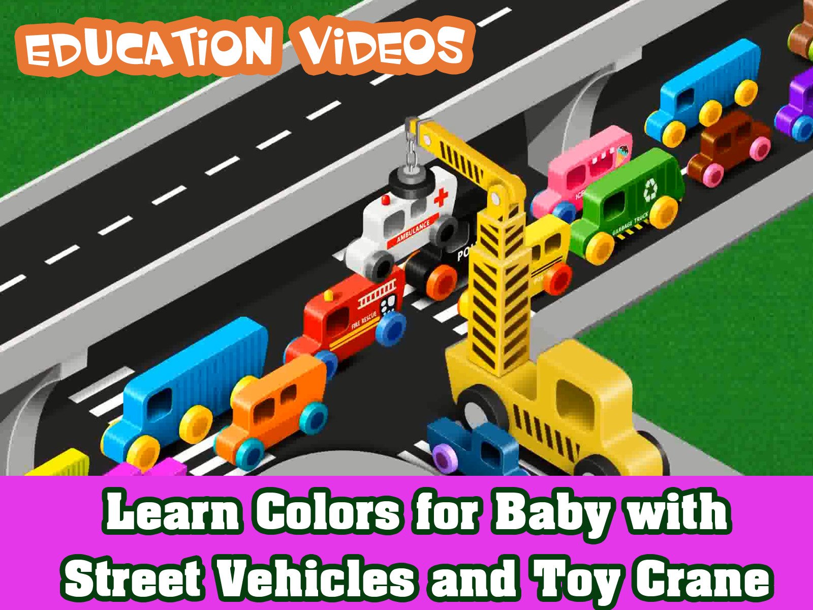 Watch Video For Baby Kids - Learn Colors and Street Vehicles Names ...