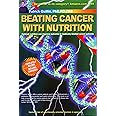 Beating Cancer with Nutrition (Fourth Edition) Rev: Quillin, Patrick ...