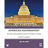 Amazon.com: American Government: Political Development and Institutional Change: 9781138353046 ...