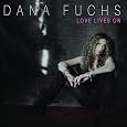 Dana Fuchs, Dana Fuchs, Otis Redding, Jon Diamond, Jon Diamond, Glenn ...