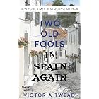 Amazon.com: Two Old Fools in Turmoil: The fifth page-turning memoir ...
