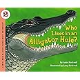 Who Lives in an Alligator Hole? (Let's-Read-and-Find-Out Science 2 ...