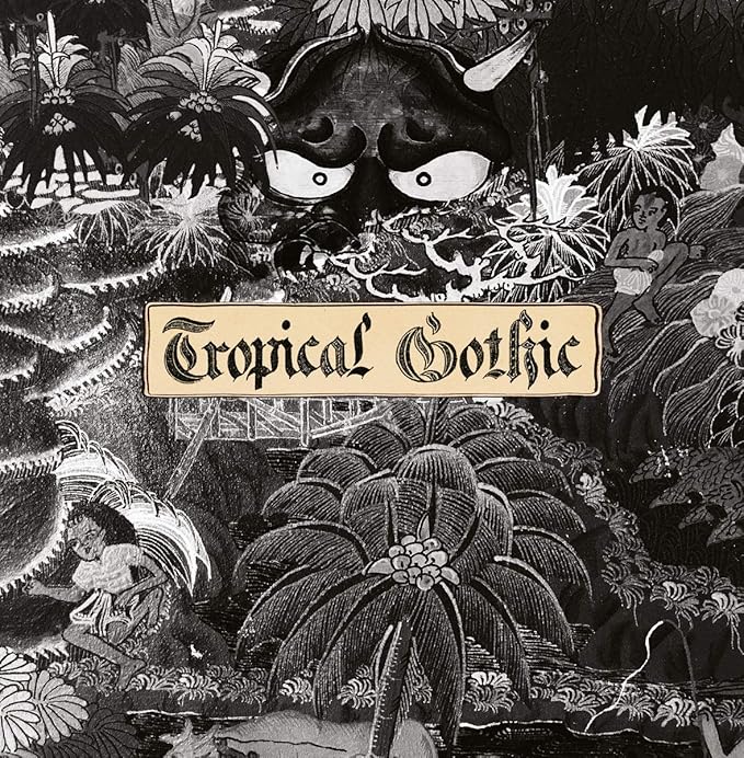 Tropical Gothic [VINYL]: Amazon.co.uk: CDs & Vinyl