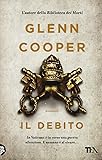 L'ultimo giorno: Amazon.it: Cooper, Glenn, Cantoni, E.: Libri