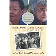 Elizabeth and Hazel: Two Women of Little Rock: Margolick, David ...