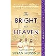 As Bright as Heaven: Meissner, Susan: 9780399585975: Amazon.com: Books