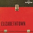 Original Soundtrack - Elizabethtown - Music From The Motion Picture ...