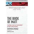 The Book of Matt: The Real Story of the Murder of Matthew Shepard ...