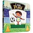I Can Play (I Can Interactive Board Books): Snyder, Betsy ...