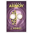 I, Robot [Paperback] [Jan 01, 2018] ISAAC ASIMOV: ISAAC ASIMOV,ISAAC ...