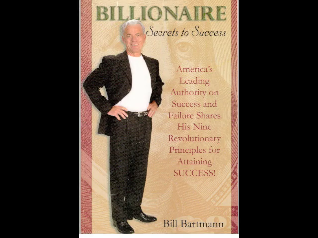 Billionaire: Secrets to Success: Bill Bartmann: 9781933715162: Amazon ...