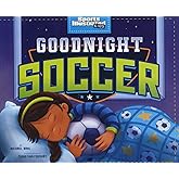 Goodnight Baseball (Sports Illustrated Kids Bedtime Books): Dahl ...