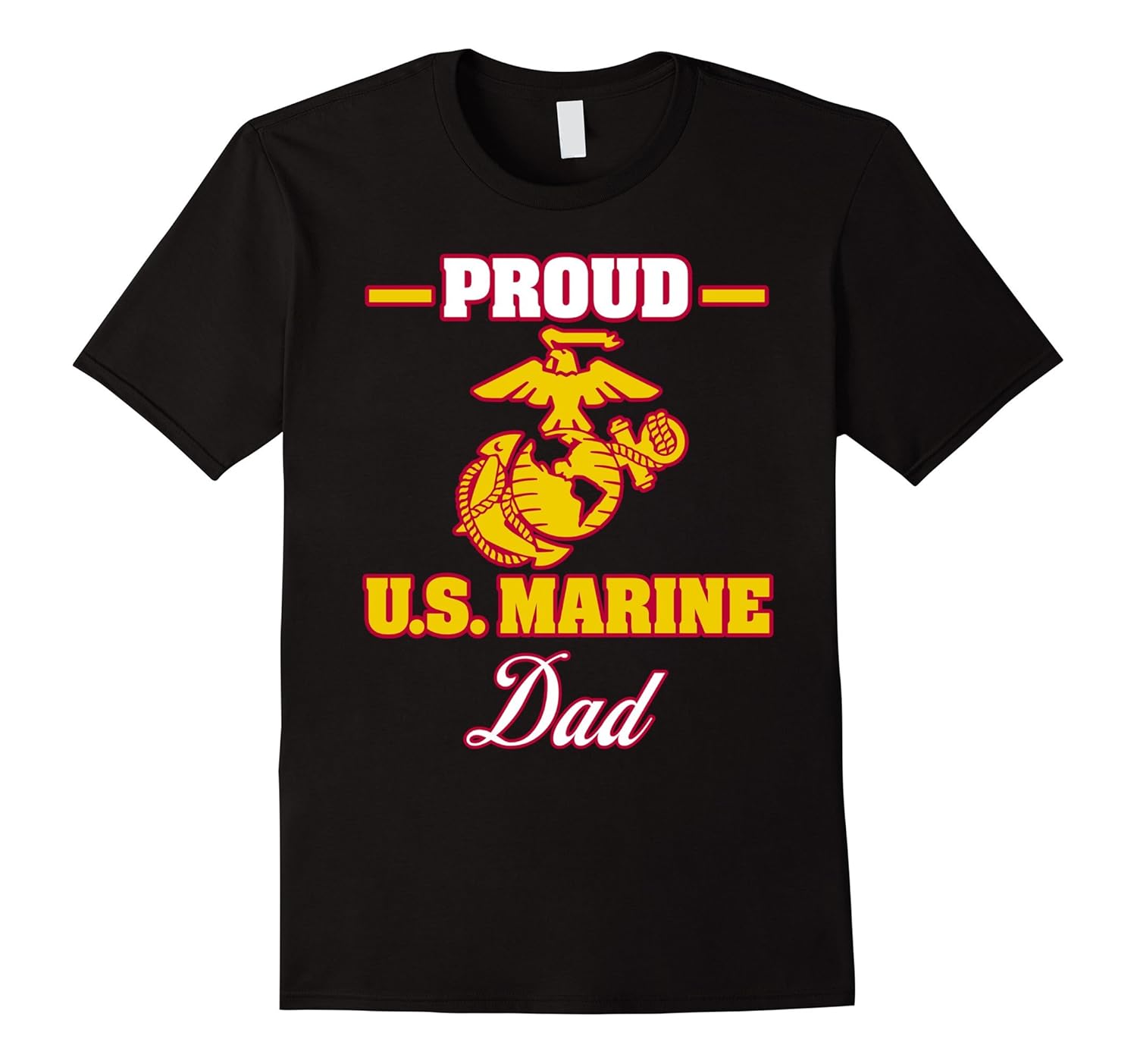 Men’s USMC Dad T-Shirt “Proud US Marine Dad”-Art – Artvinatee