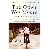 By Wes Moore: The Other Wes Moore: One Name, Two Fates [Audiobook ...