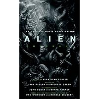 Alien: Covenant - The Official Movie Novelization: Foster, Alan Dean ...