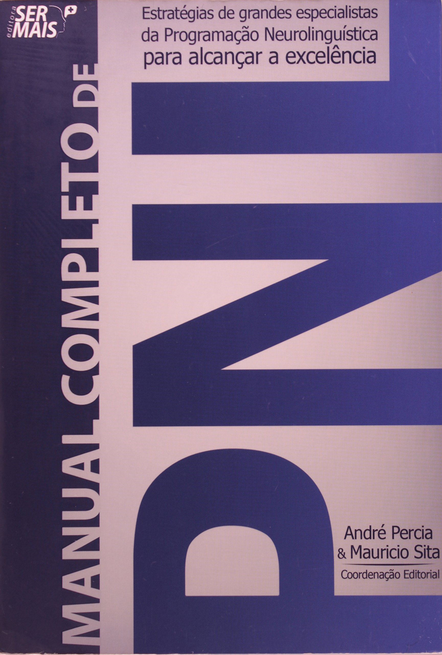 Manual Completo De PNL PDF Alexandre Slivnk