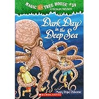 Dark Day in the Deep Sea (Magic Tree House, No. 39): Osborne, Mary Pope ...