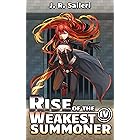 Amazon.com: Rise of the Weakest Summoner: Volume I eBook : Saileri, J. R.: Kindle Store