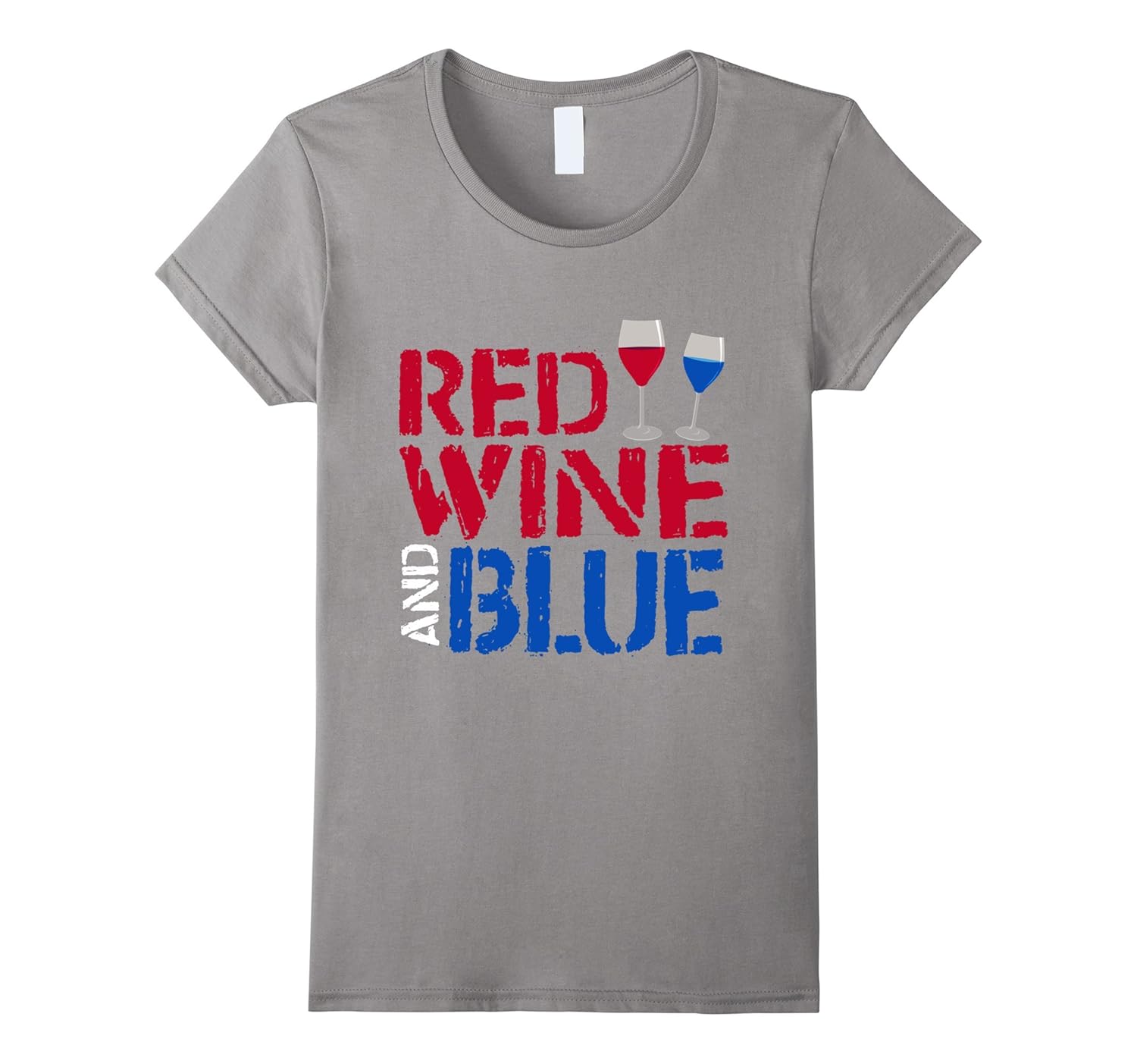 Red Wine and Blue hilarious ironic t-shirt-4LVS – 4loveshirt