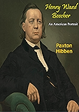 Amazon.com: The Most Famous Man in America: The Biography of Henry Ward ...