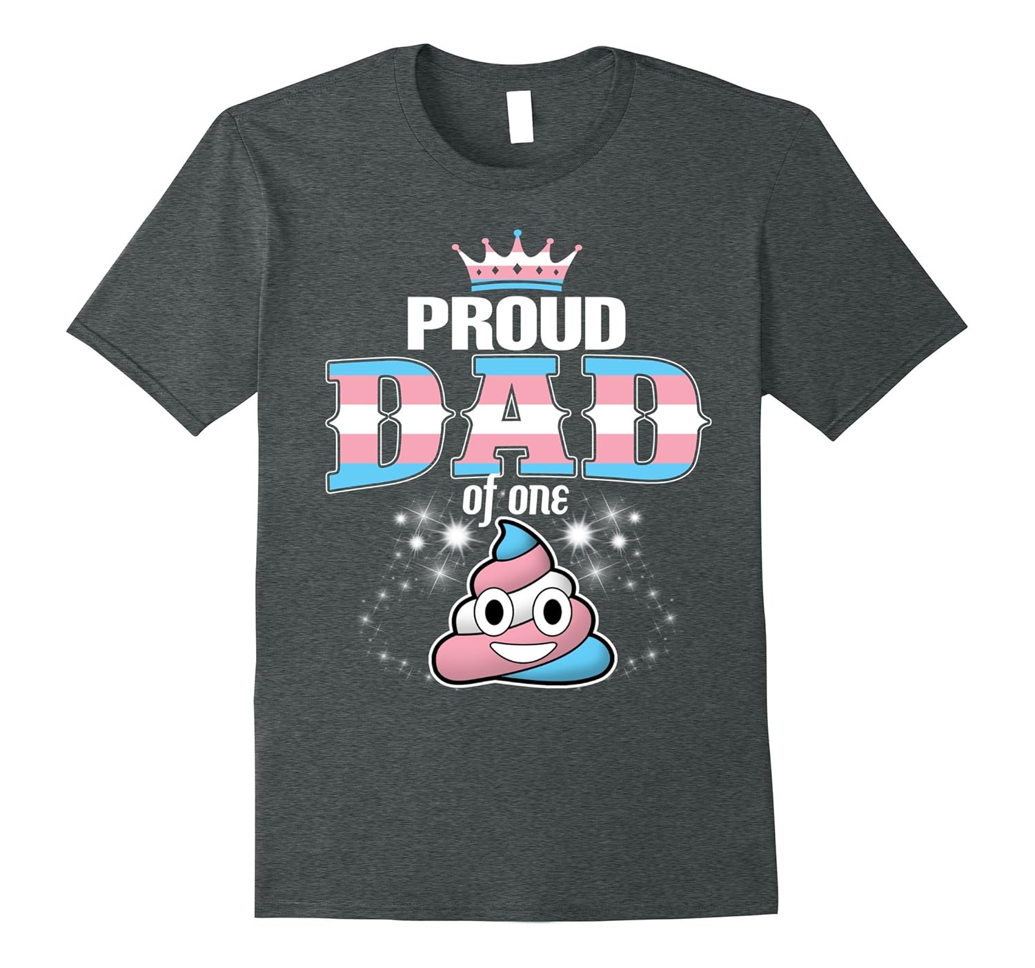 Mens Cool Proud Dad Of One Poop Emoji LGBT Trans Pride Shirt-CD – Canditee