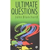 Amazon.com: Ultimate Questions: 9780852342374: John Blanchard: Books