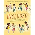 Included: A book for all children about inclusion, diversity ...