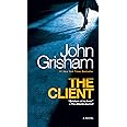 The Client: A Novel: Grisham, John: 9780345531926: Amazon.com: Books