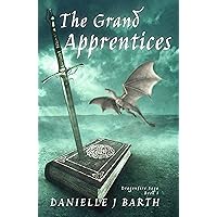Amazon.com: The Grand Apprentices (Dragonfire Saga Book 1) eBook ...